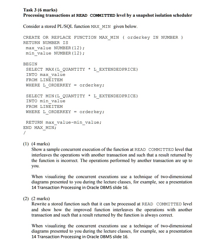 Solved Task 3 6 Marks Processing Transactions At Read Committed Level By A Snapshot Isolation 9582