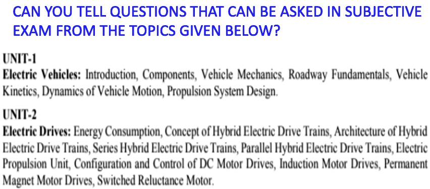 SOLVED: CAN YOU TELL QUESTIONS THAT CAN BE ASKED IN SUBJECTIVE EXAM ...
