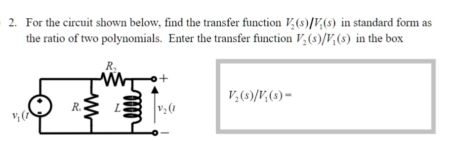 2. For the circuit shown below, find the transfer function V2(s)/V1(s ...