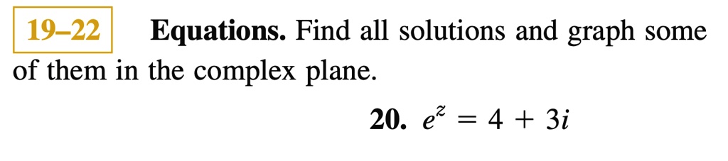 19-22 Equations: Find all solutions and graph some of them in the ...