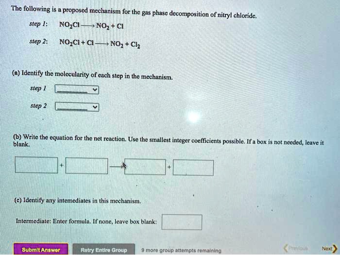 SOLVED: The following is a proposed mechanism for the gas phase ...