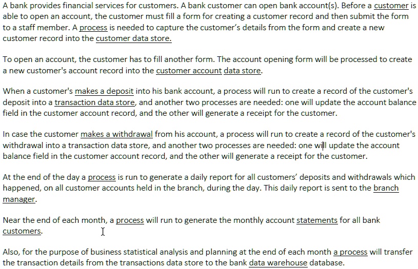 SOLVED: A bank provides financial services for customers. A bank ...