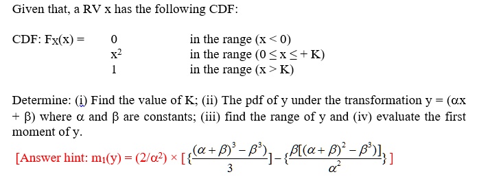 SOLVED: Given that; a RV x has the following CDF CDF: Fx(x) in the range (x