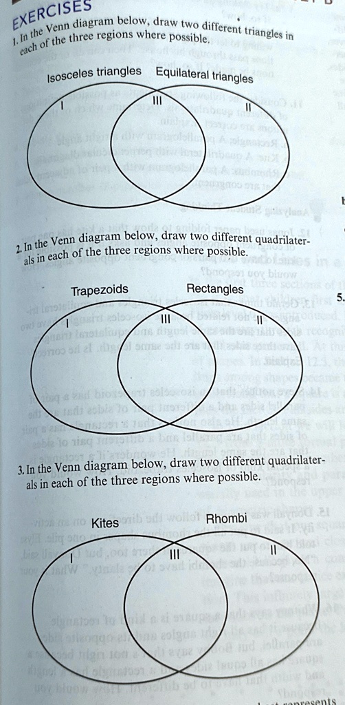 EXERCISES 1. In the Venn diagram below, draw two different triangles in ...