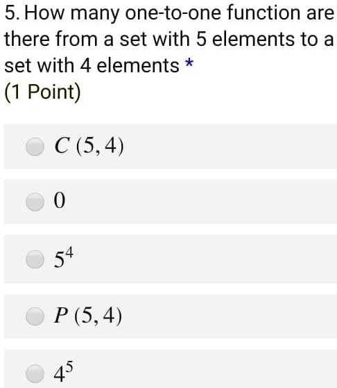 5how many one to one function are there from a set with 5 elements to a ...