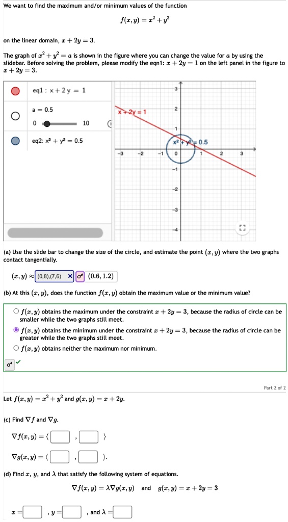 SOLVED: Please show steps for a, c, d (calc 3 Lagrange multipliers) We want to find the maximum ...