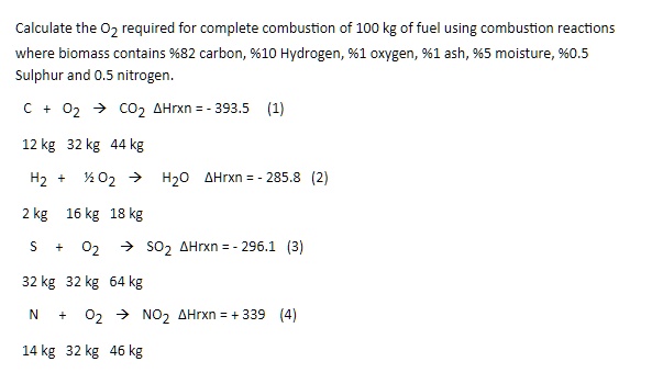 calculate the 02 required for complete combustion of 100 kg of fuel ...