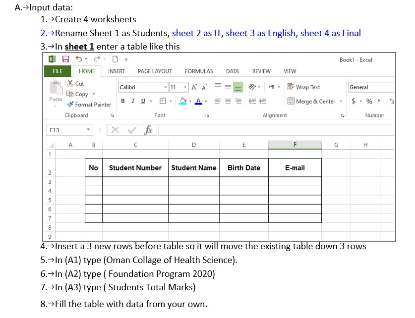 A.?Input data: 1.?Create 4 worksheets 2.?Rename Sheet 1 as Students ...