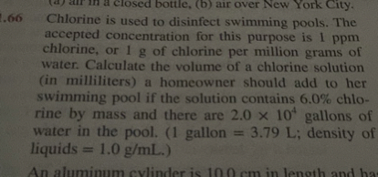 SOLVED: 1.66 Chlorine is used to disinfect swimming pools. The accepted ...