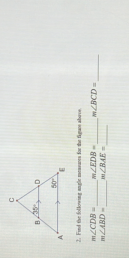 SOLVED: 2. Find the following angle measares for the figure above. m ∠ ...