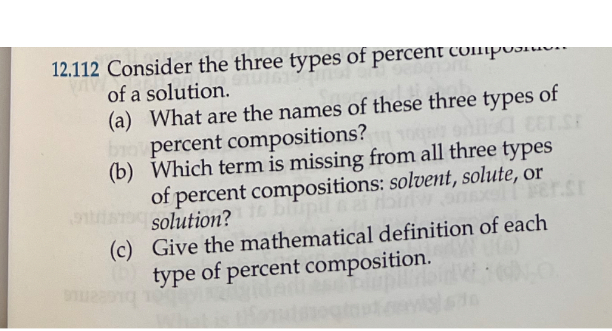 SOLVED: 12.112 Consider the three types of percent conipuon... of a ...