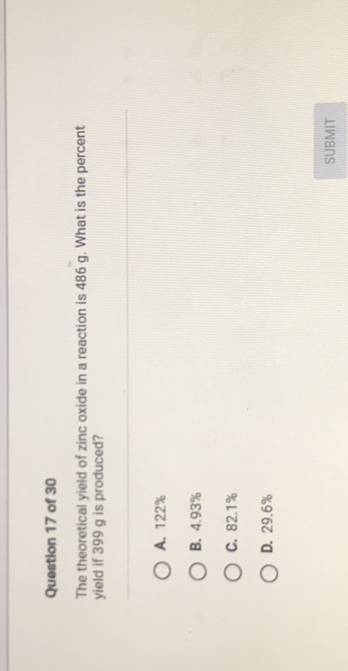 Queetion 17 of 30 The theoretical yield of zinc owide in a reaction is ...