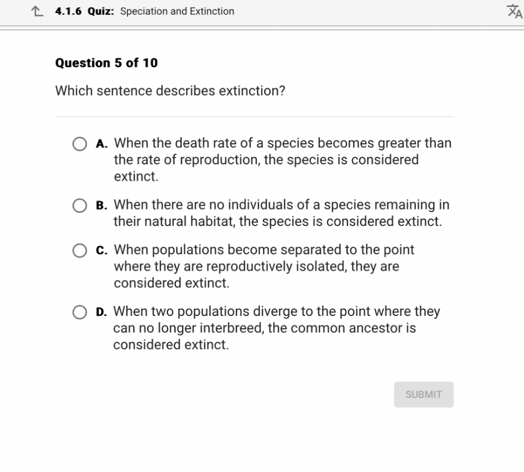 SOLVED: ? 4.1.6 Quiz: Speciation and Extinction Question 5 of 10 Which ...