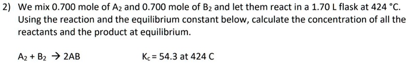 SOLVED: 2) We mix 0.700 mole of Az and 0.700 mole of Bz and let them ...