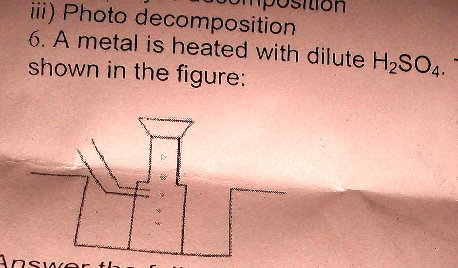 SOLVED: 'A) Name the gas when metal is heated with Dilute H2SO4 B) name ...