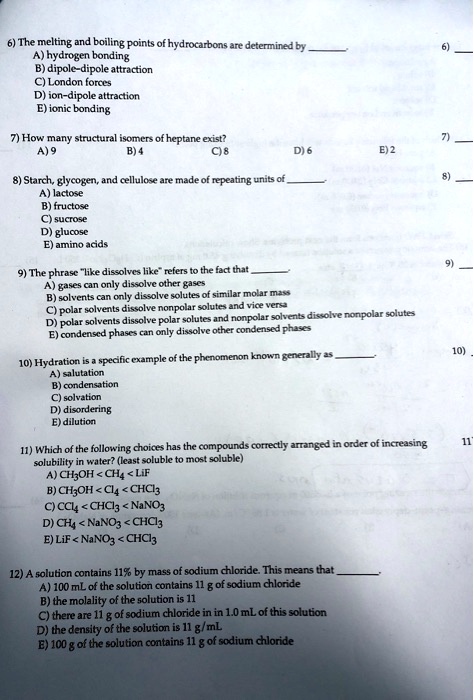 6) The melting and boiling points of hydrocarbons are determined by A ...
