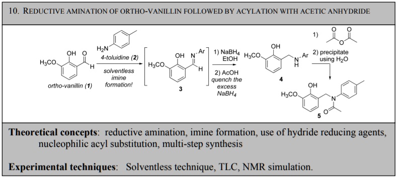 SOLVED: 10. REDUCTIVE AMINATION OF ORTHO-VANILLIN FOLLOWED BY ACYLATION ...