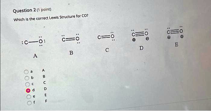 question 2 1 point which is the correct lewis structure for co c6 c6 c ...