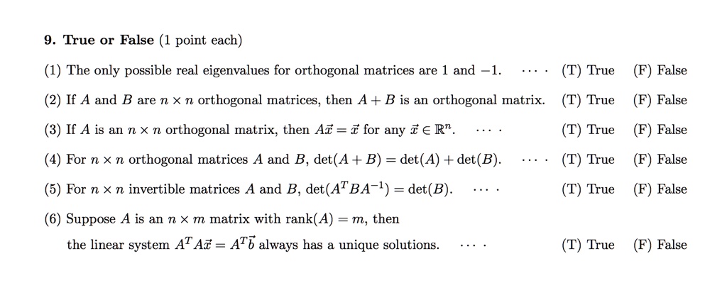 true or false point each the only possible real eigenvalues for ...