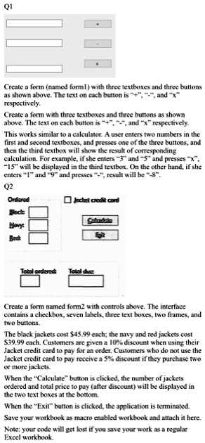Solved Using Excel Vba Q1 Create A Form Named Form1 With Three Textboxes And Three Buttons As
