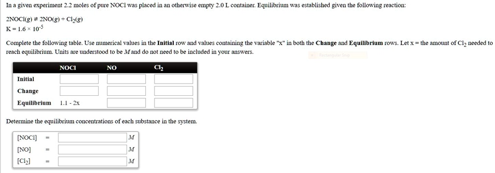 SOLVED: In a given experimenr molce PlE NOC[ was placed otherwise empry 2.0 container ...