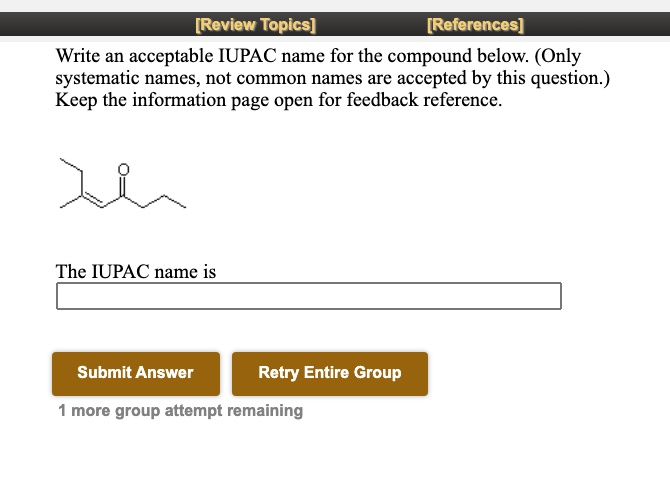 write an acceptable iupac name for the compound below only systematic ...