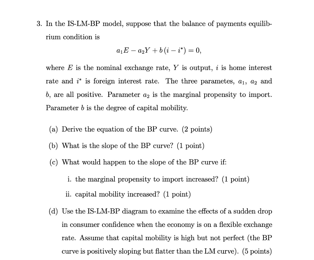 SOLVED: In the IS-LM-BP model, suppose that the balance of payments ...