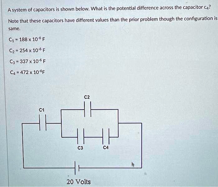 A system of capacitors is shown below. What is the potential difference ...