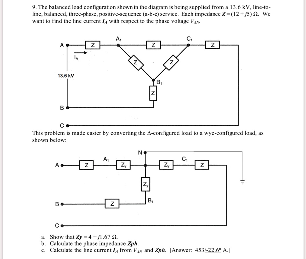 9. The balanced load configuration shown in the diagram is being ...
