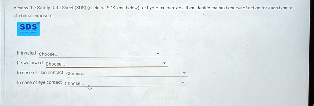 SOLVED: Review the Safety Data Sheet (SDS) (click the SDS icon below ...