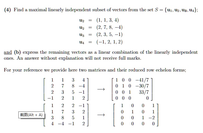 find maximal linearly independent subset of vectors from the set s u1 ...