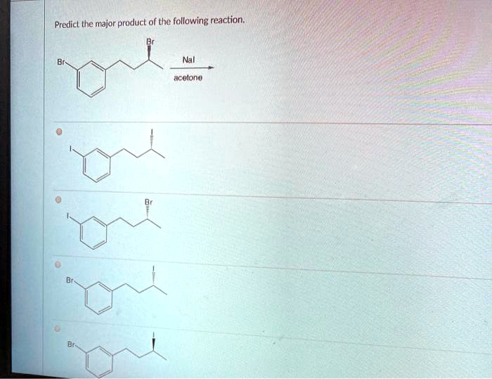 SOLVED: Predict the major product of the following reaction. NaI acetone