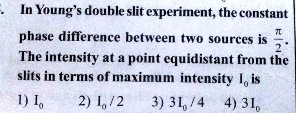 SOLVED: In Young's double-slit experiment, the constant phase ...