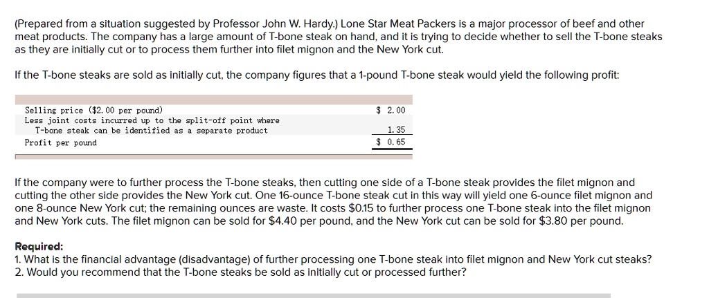 SOLVED: (Prepared from a situation suggested by Professor John W.Hardy ...