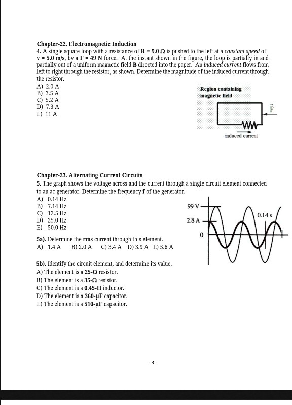SOLVED: Chapter-22. Electromagnetic Induction A single square loop wich resistance of R 9.0 9 ...