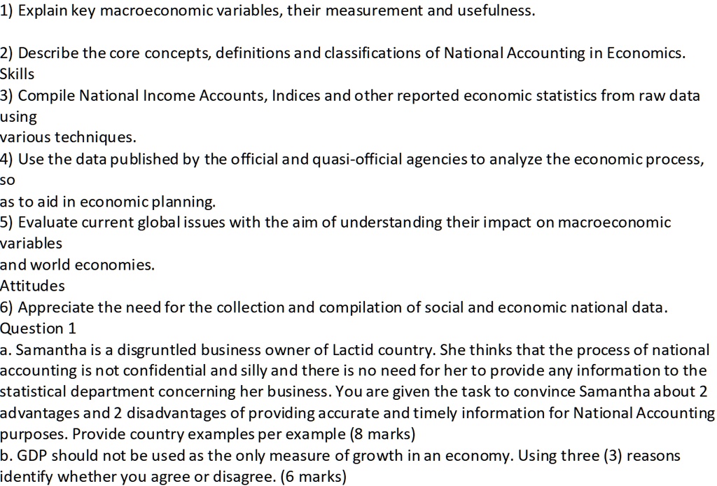 1 explain key macroeconomic variables their measurement and usefulness 2 describe the core ...