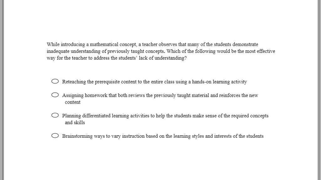 SOLVED: While introducing a mathematical concept, a teacher observes ...