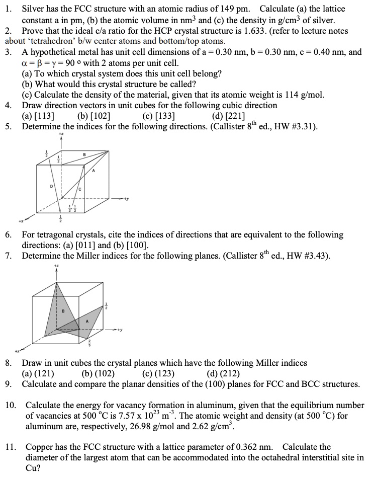 SOLVED: Materials Engineering Review (11 Questions) Silver has the FCC structure with an atomic ...