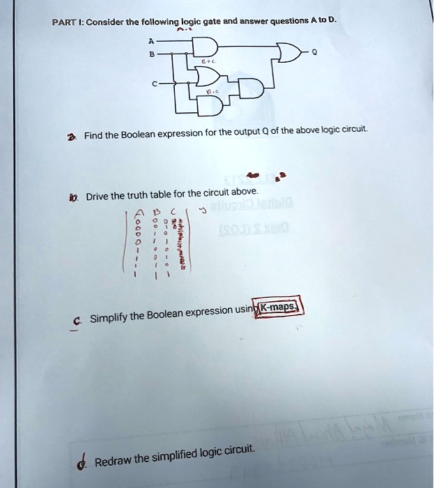 SOLVED: PART I: Consider the following logic gate and answer questions A to D. A. Find the ...