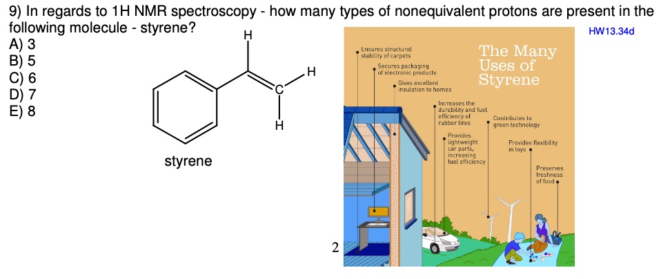 9) In regards to 1H NMR spectroscopy - how many types of nonequivalent ...