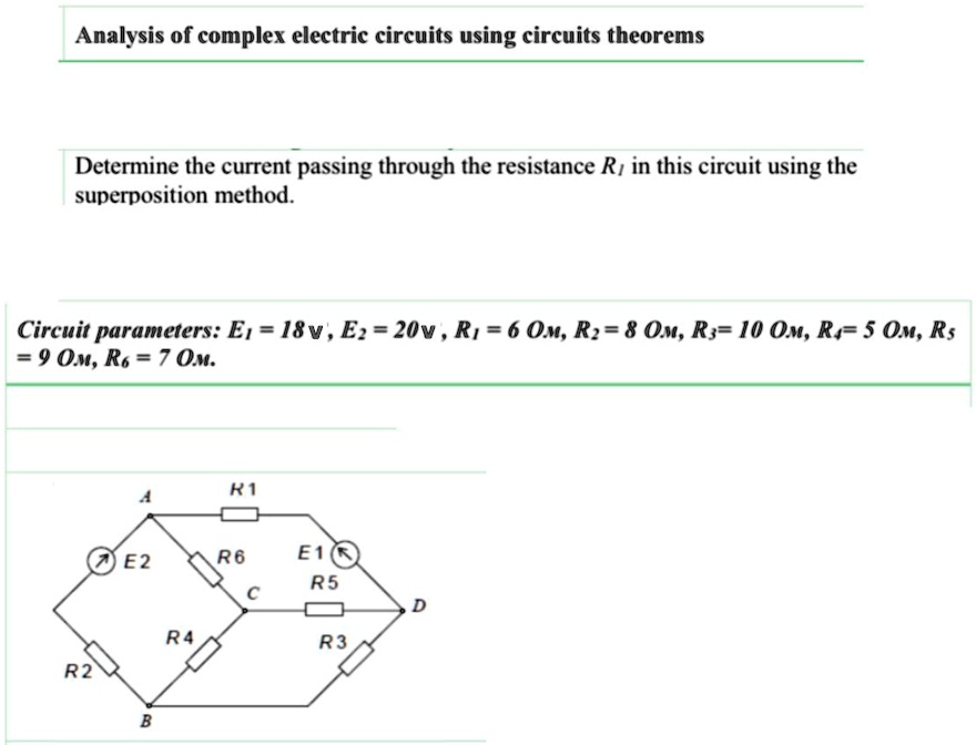Analysis of complex electric circuits using circuits theorems Determine the current passing ...