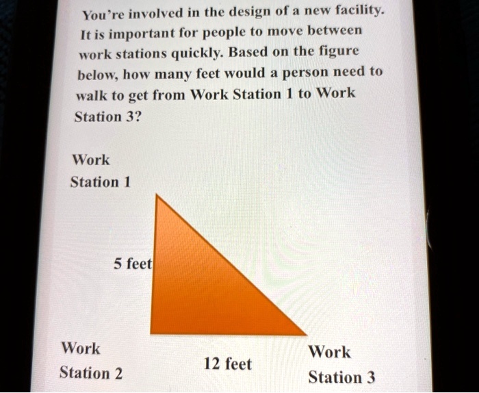 You're involved in the design of a new facility. It is important for ...