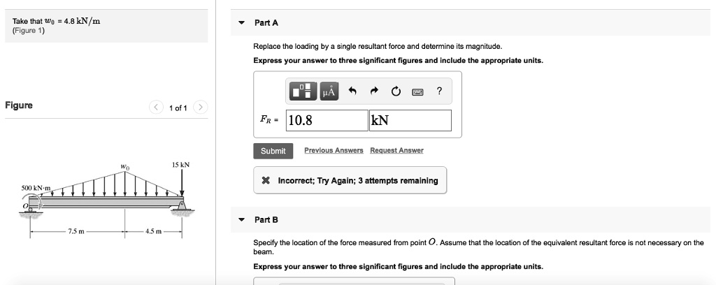 Take that w0 = 4.8 kN/m (Figure 1) Figure 500 kN-m 7.5 m Part A Replace ...