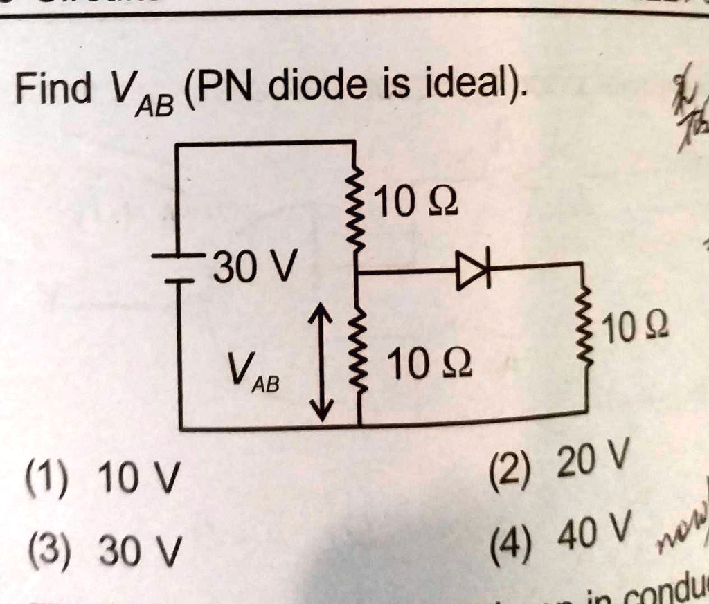 SOLVED: '34. Find VAB (PN diode is ideal).' SOLVED: '34. Find VAB (PN diode is ideal).'