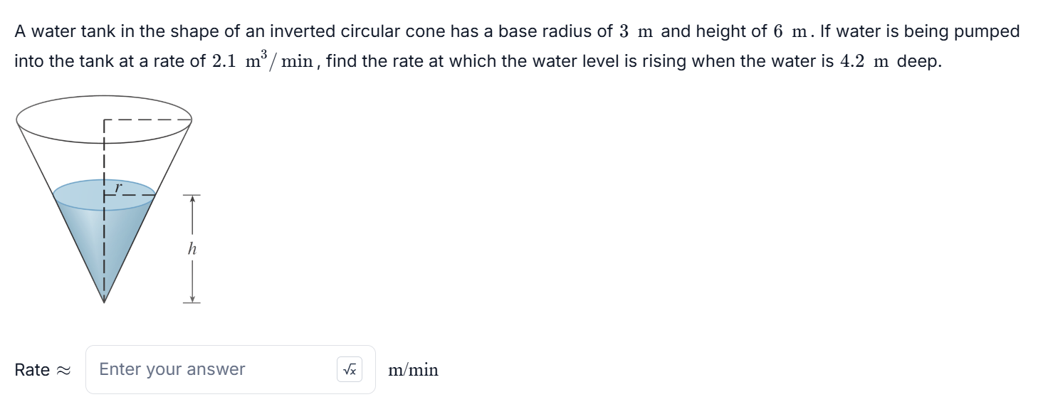 a water tank in the shape of an inverted circular cone has a base ...