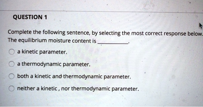 question complete the following sentence by selecting the most correct ...