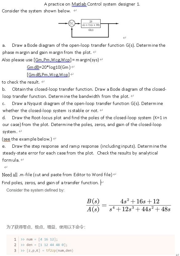A practice on Matlab Control system designer 1. Consider the system ...