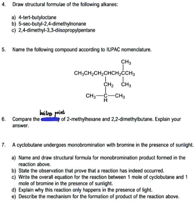 draw structural formulae of the following alkanes 4 tert butyloctane 5 sec butyl 24 ...