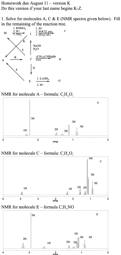 SOLVED: Homework due August 11 version K Do this version if your last ...