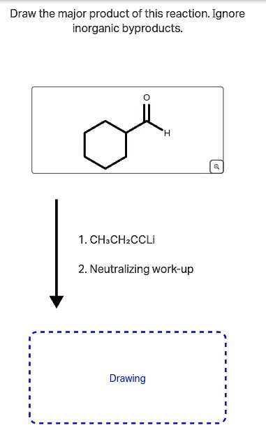 draw the major product of this reaction ignore inorganic byproducts h 1 ...